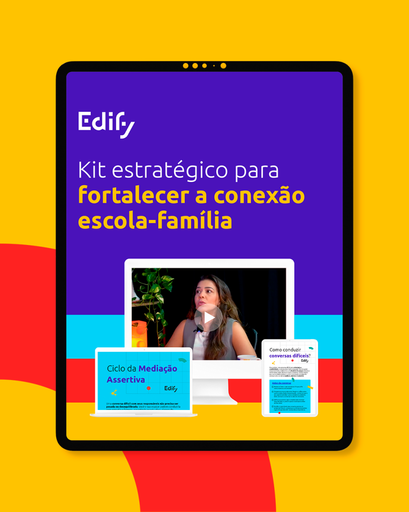 Kit estratégico para fortalecer a conexão escola-família | Edify Education